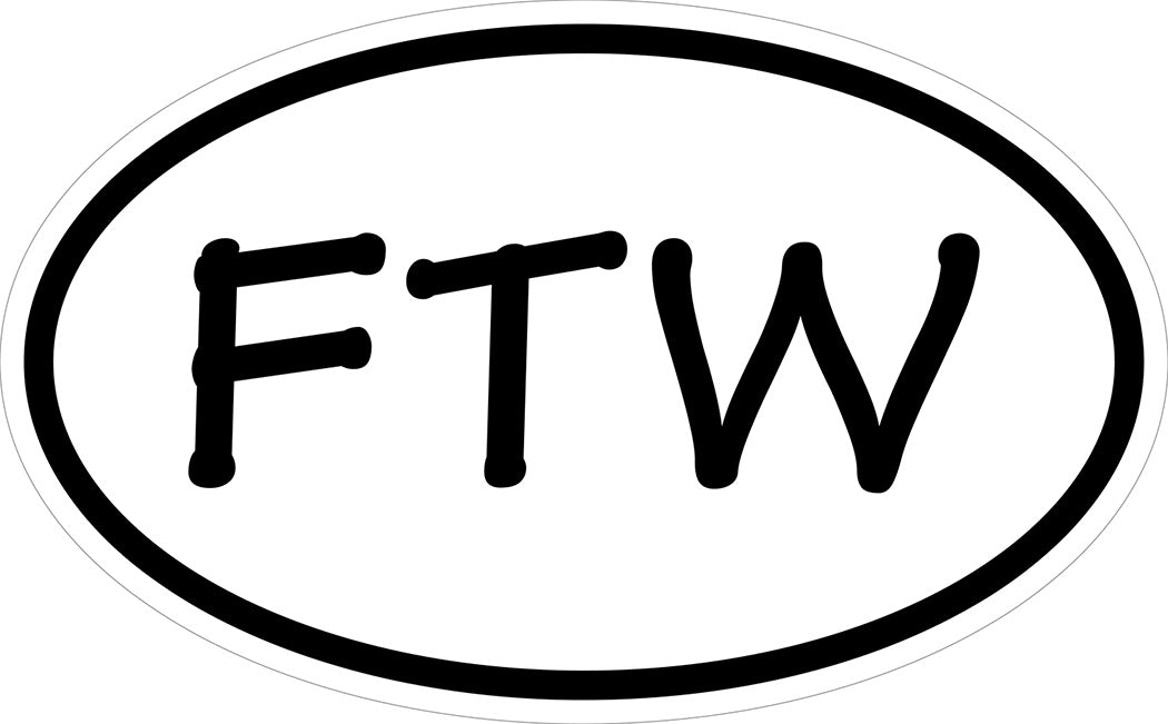 "FTW" Decal – Vinyl Designs Store