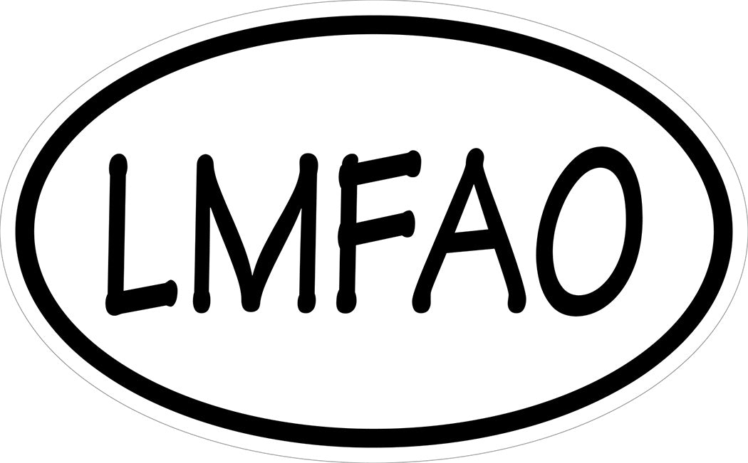 "LMFAO" Decal – Vinyl Designs Store